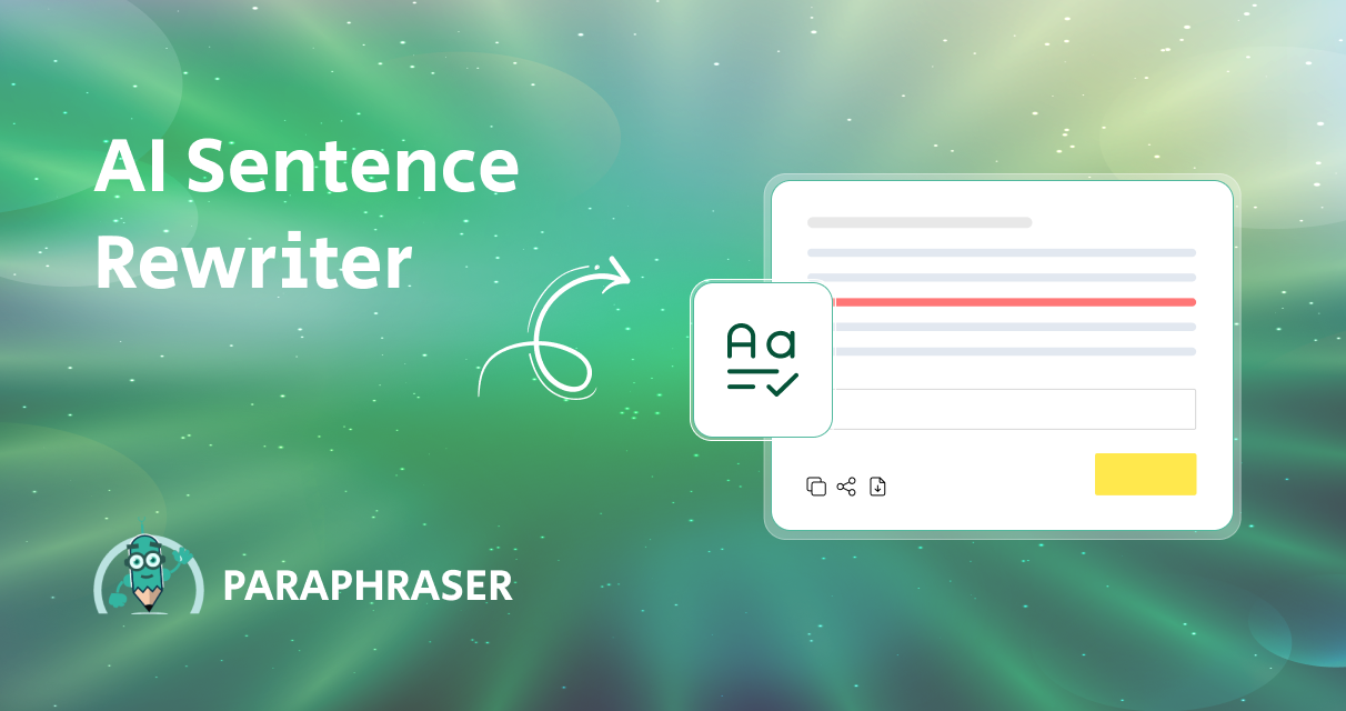 AI Sentence Rewriter - Rewrite Sentences Online